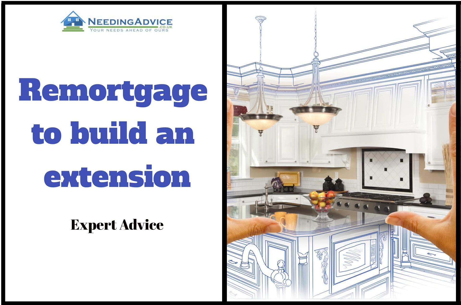 Can I remortgage to build an extension? | Expert Advisor Can I remortgage to build an extension? | Expert Advisor