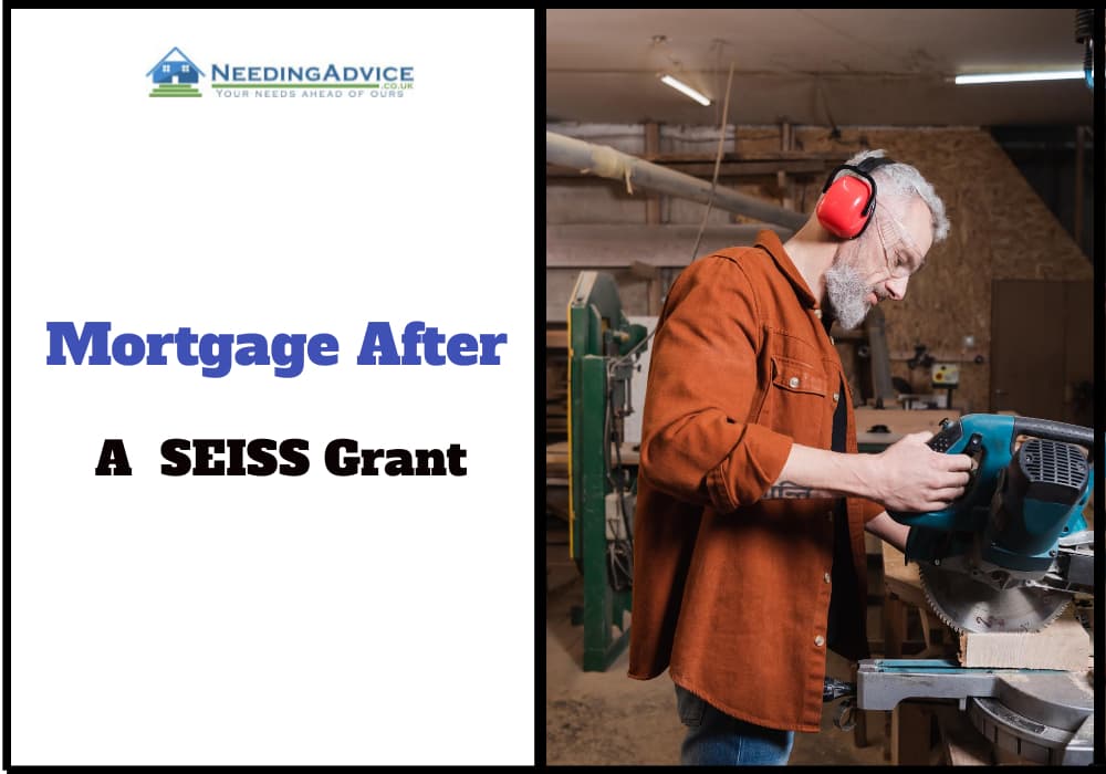 Mortgage SEISS Grant - Will Seiss Affect Mortgage Application?