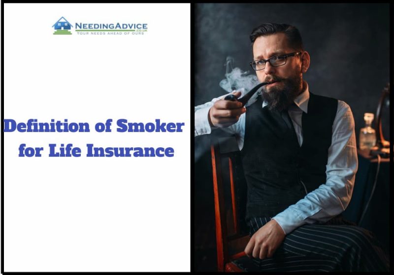 Definition of Smoker for Life Insurance - All you need to know