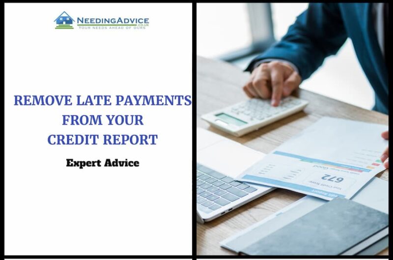 How to Remove Late Payments from Your Credit Report in the UK